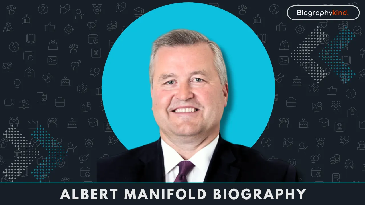 Albert Manifold Biography, Age, Family, Net Worth & More