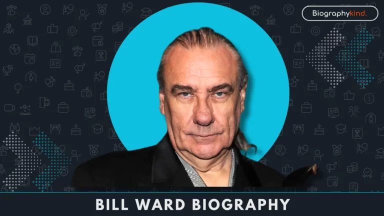 Bill Ward Biography, Age, Height, Family & More