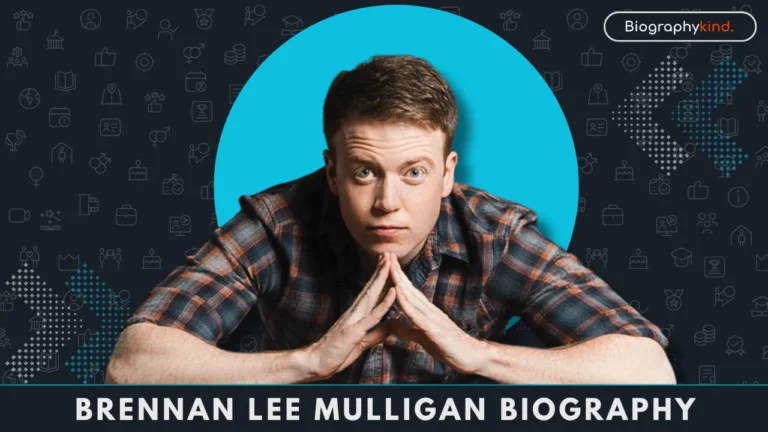 Brennan Lee Mulligan Biography, Age, Height, Net Worth & More