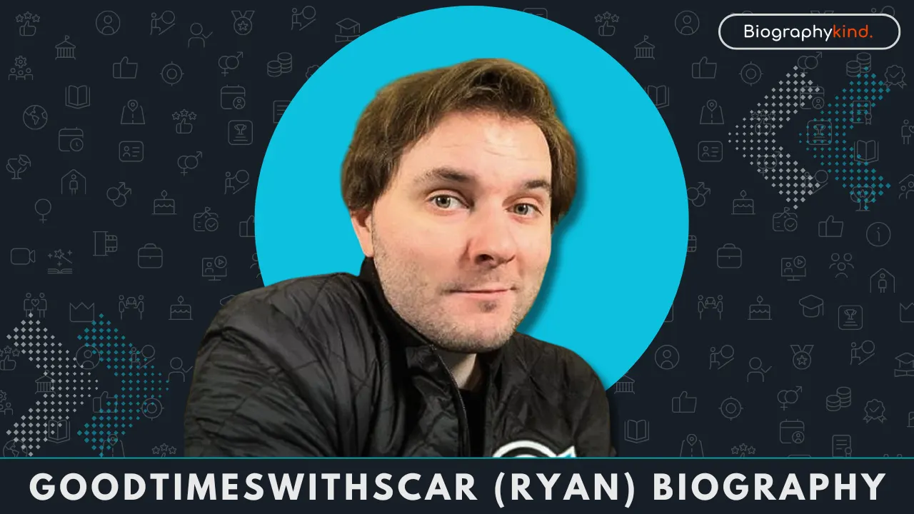 GoodTimesWithScar (Ryan) Biography, Age, Face, Net Worth & More