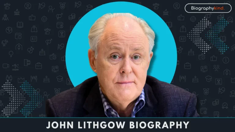 John Lithgow Biography, Age, Height, Family & More