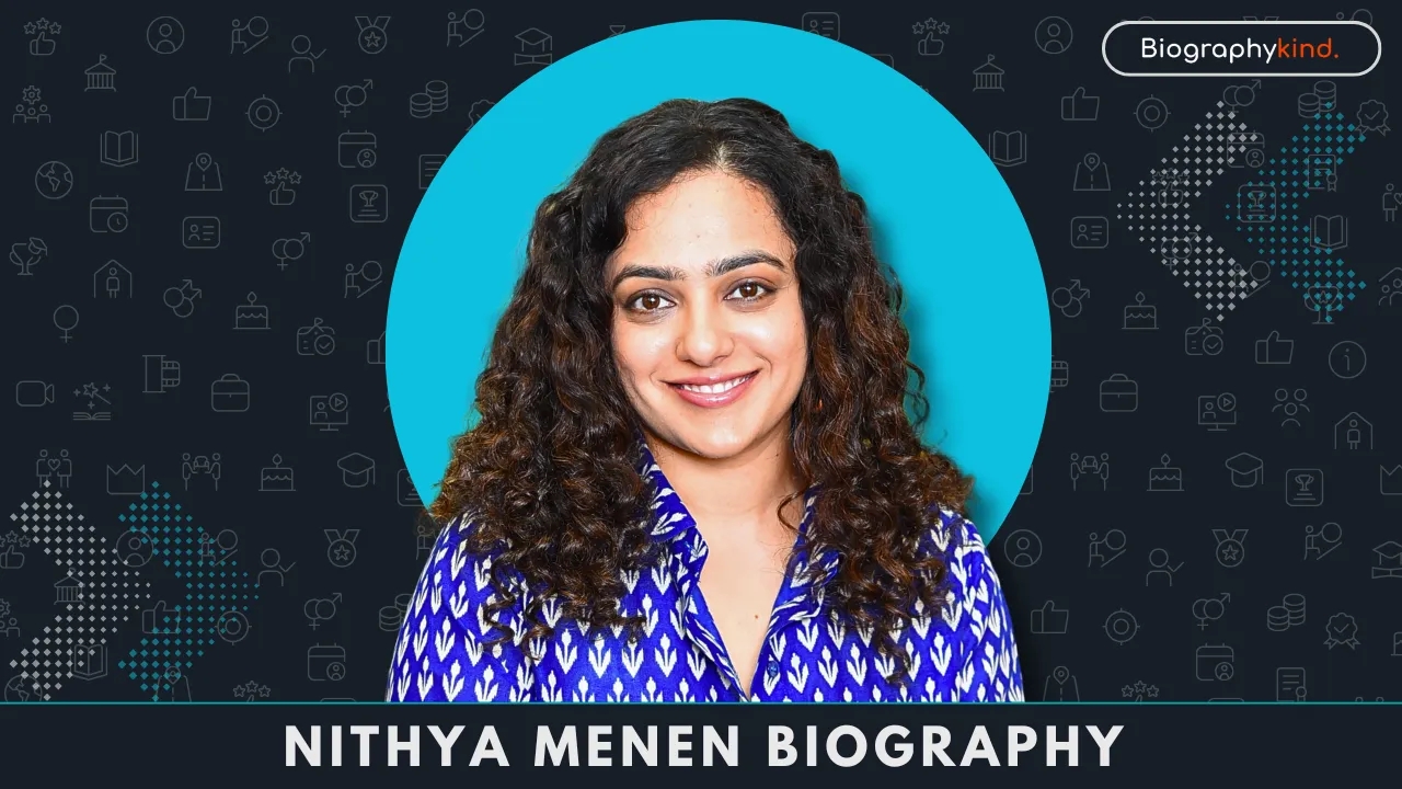 Nithya Menen Biography, Age, Career, Net Worth
