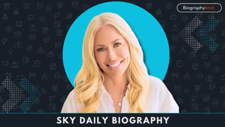 Sky Daily Biography, Age, Family, Husband, Career & More
