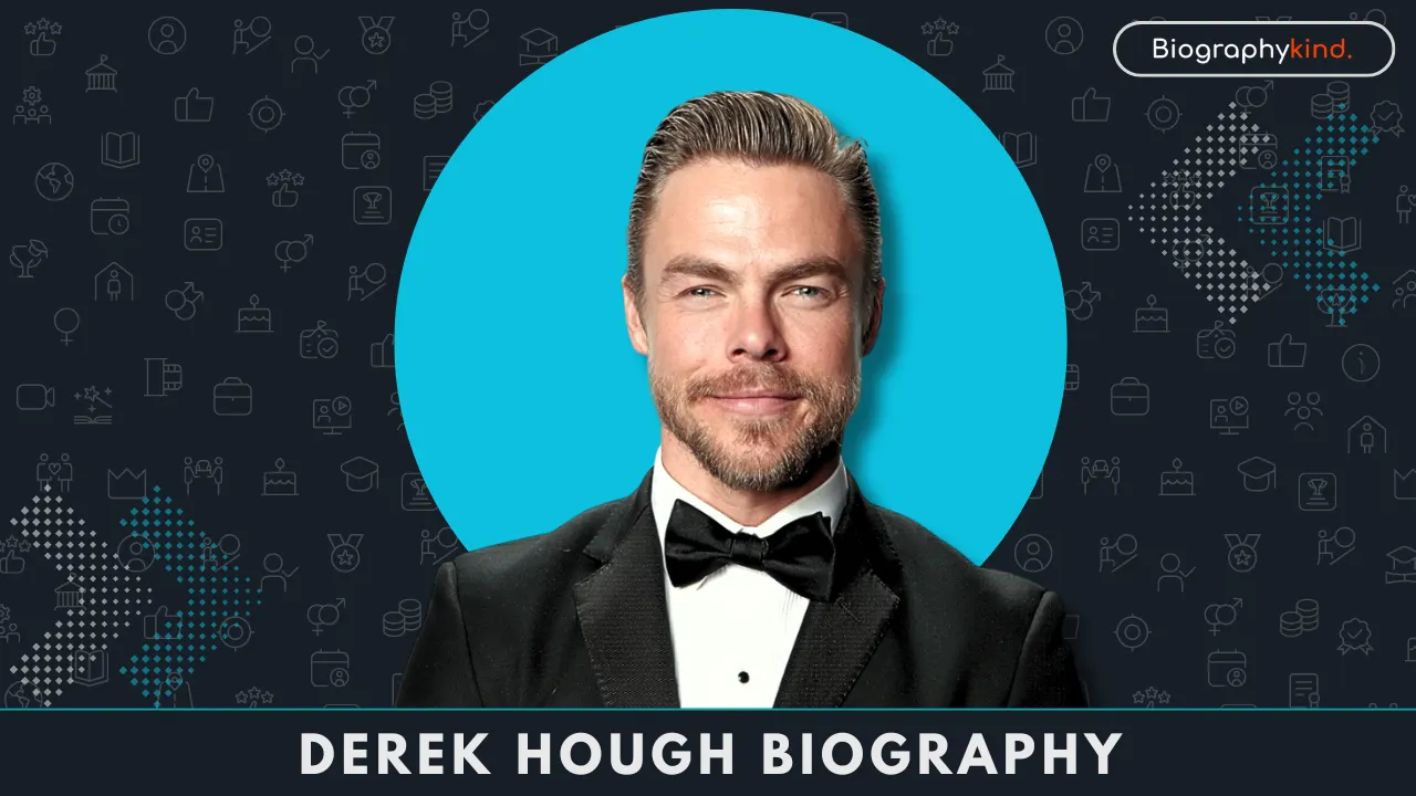 Derek Hough Biography, Age, Net Worth, Family & More