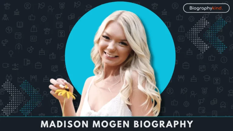 Madison Mogen Biography, Age, Family, Net Worth & More