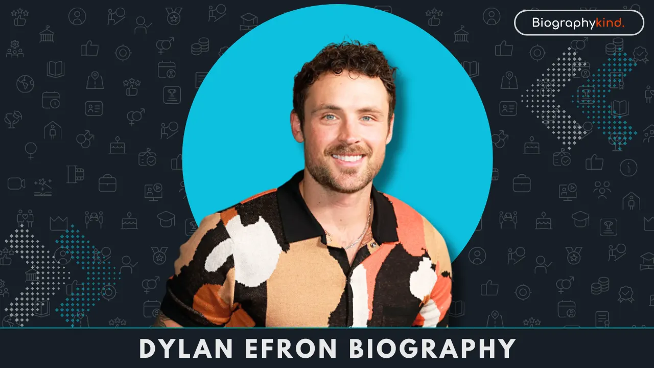 Dylan Efron Biography - Age, Family, Net Worth & More