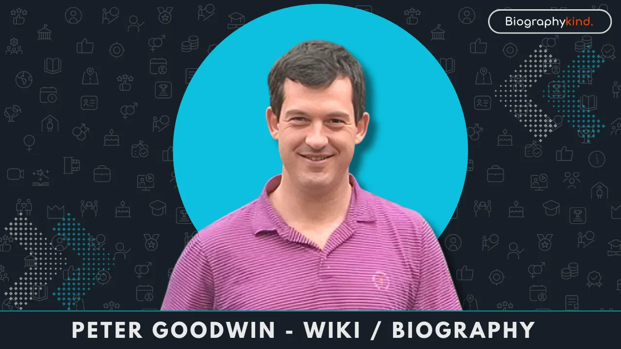 Peter Goodwin Biography - Family, Divorce, Net Worth & More