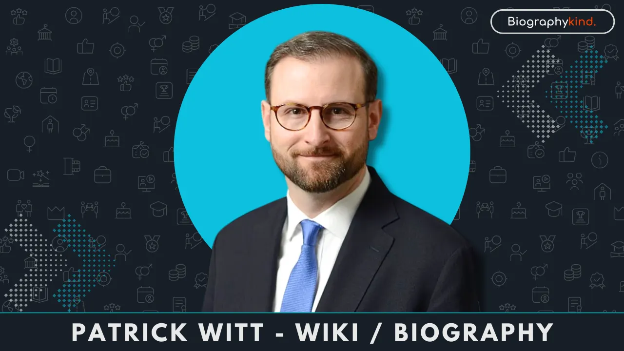 Patrick Witt Biography - Age, Family, Career, Net Worth & More