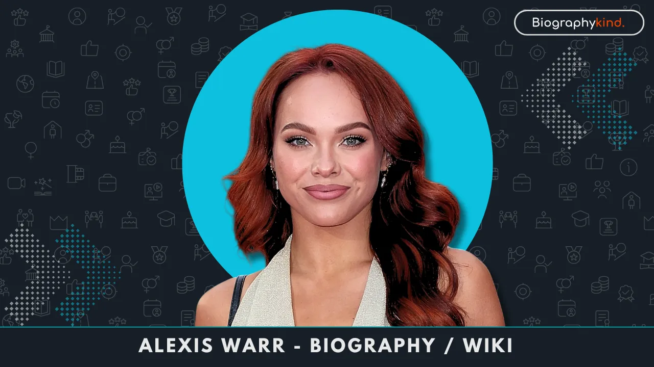 Alexis Warr Biography - Early Life, Age, Family and More