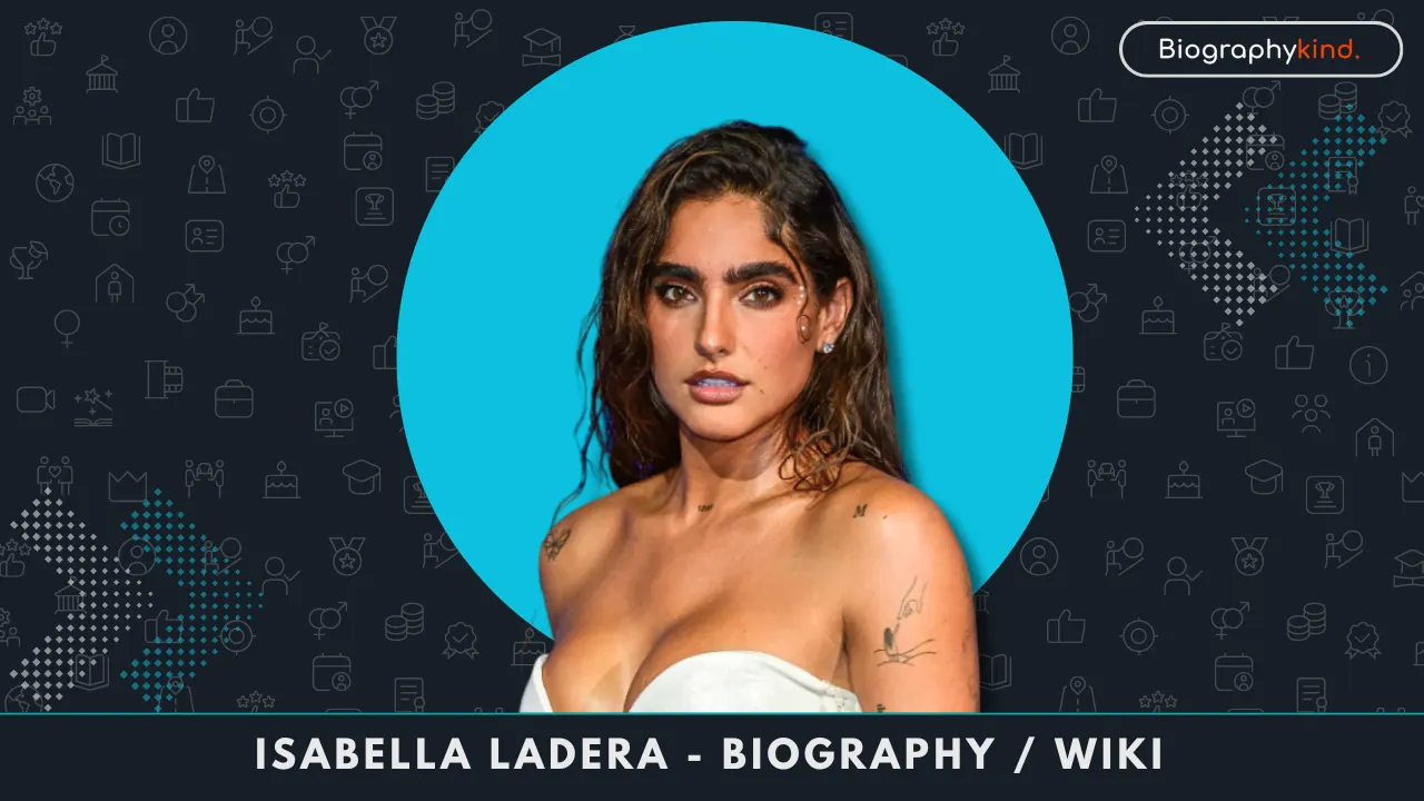 Isabella Ladera Biography, Age, Height, Career, Family and More